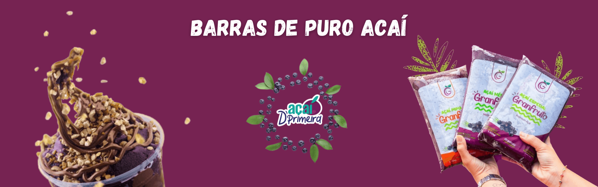Produtos – Açaí D' Primeira